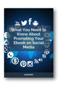 Part One: Know How to Promote Your Ebook on Social Media