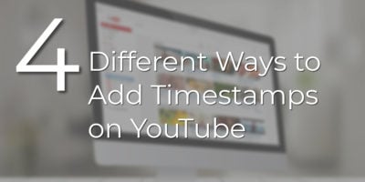 How to Add Timestamp on YouTube - Designrr