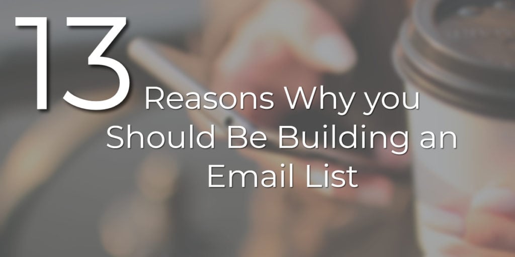 The Best Step by Step Guide to Building an Email List - Designrr