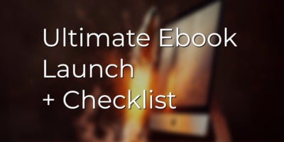 The Ultimate eBook Launch Checklist: Your Roadmap to Success - Designrr
